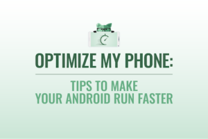 Optimize my phone - How to speed up your Android | Mint Mobile