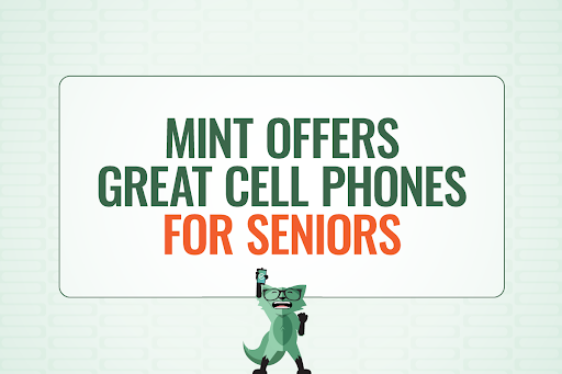 Best cell phones for seniors: What you should look for | Mint Mobile