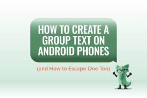How to create a group text on Android phones | Mint Mobile